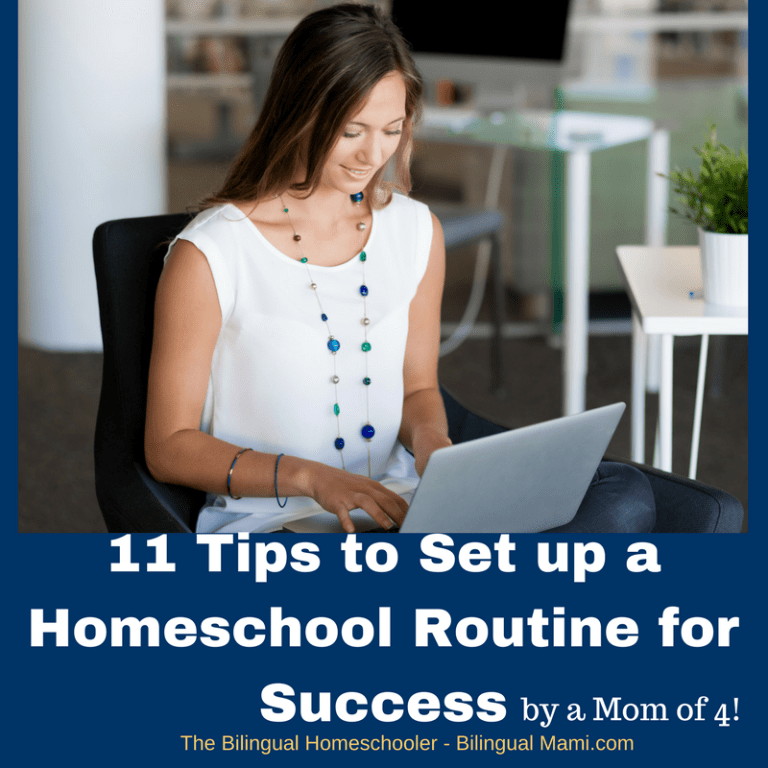 11 Tips to Set a Homeschool Routine for Success – Bilingual Mami