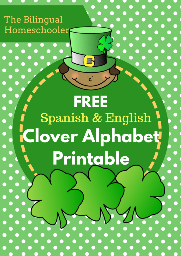Free St. Patrick’s Day English Spanish ABC Printable – Bilingual Mami
